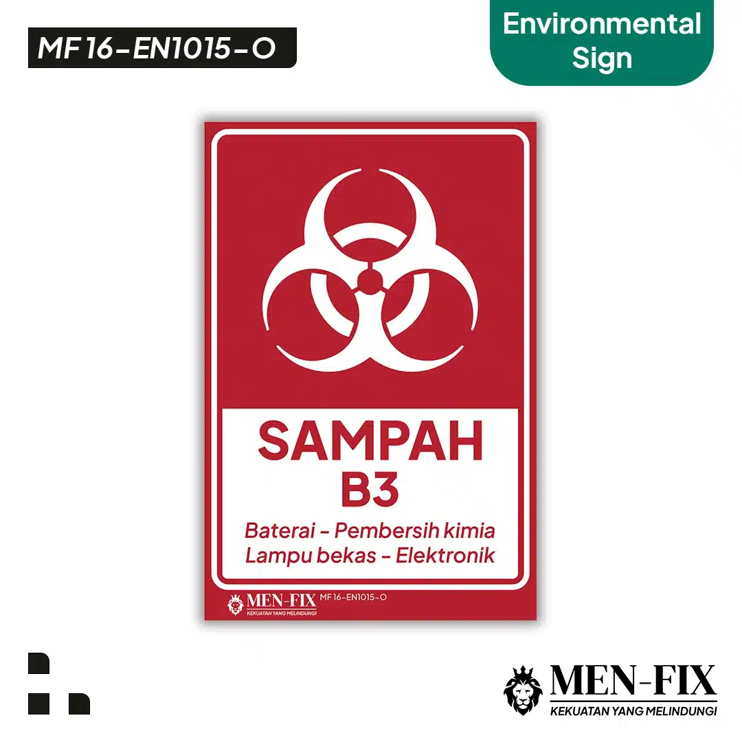 MEN-FIX MF 16-EN1015-O Sampah B3 R Sign